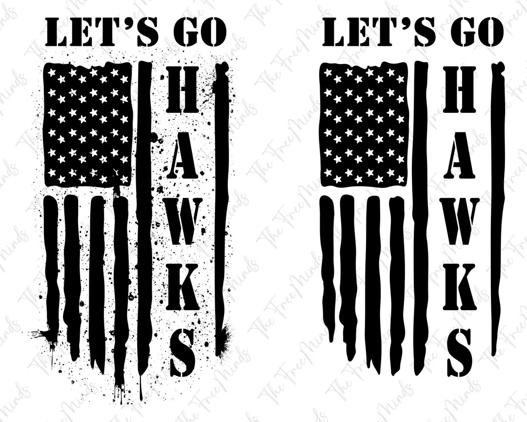 Let's Go Hawks Svg, Usa Flag Svg, Printable, Game Day Svg, Team Svg ...