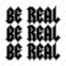 Be Real Svg, Stacked Svg, Printables, Worthy Svg, Be Real Word Svg ...