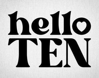 Hello Ten Svg - Etsy
