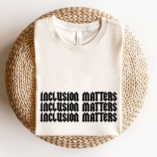 Inclusion Matters Svg - Etsy