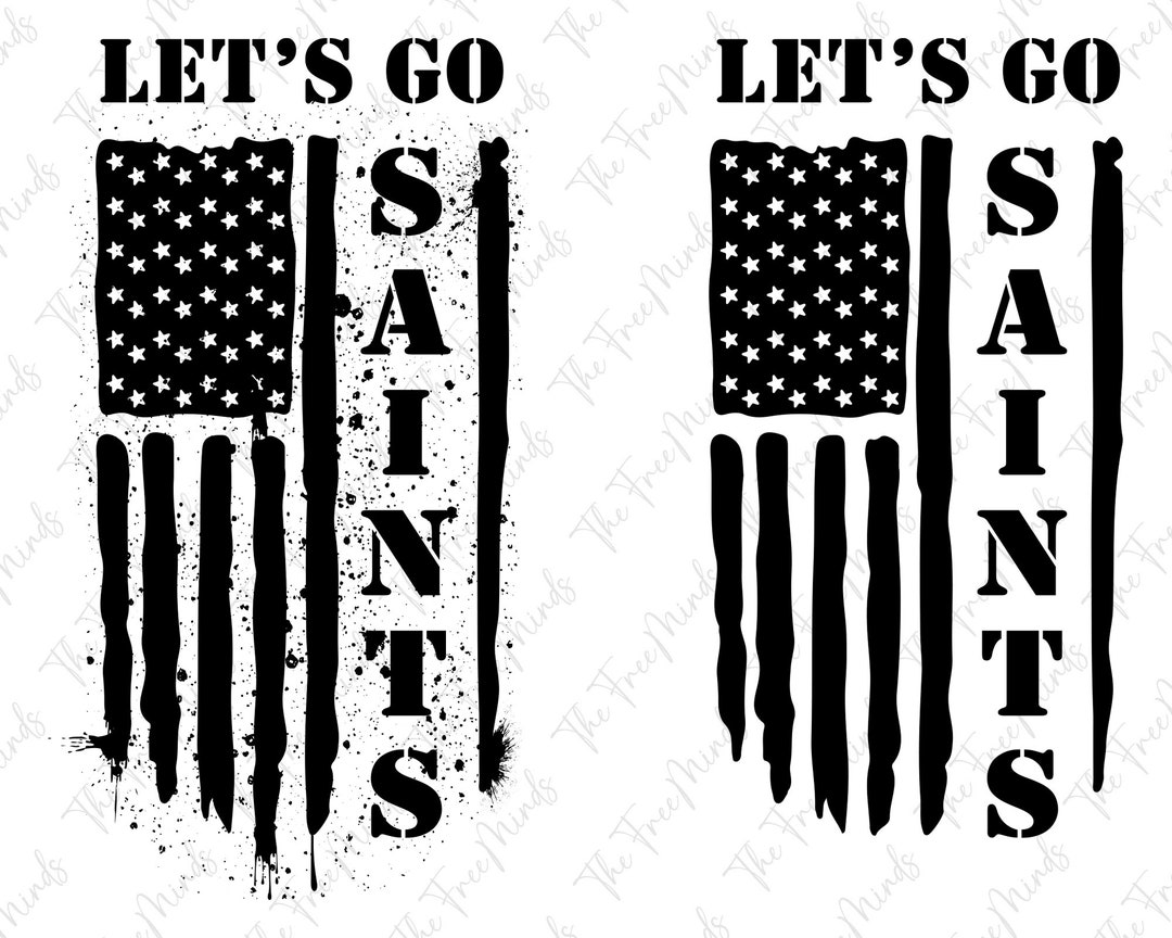 Let's Go Saints Svg, Usa Flag Svg, Printable, Game Day Svg, Team Svg ...