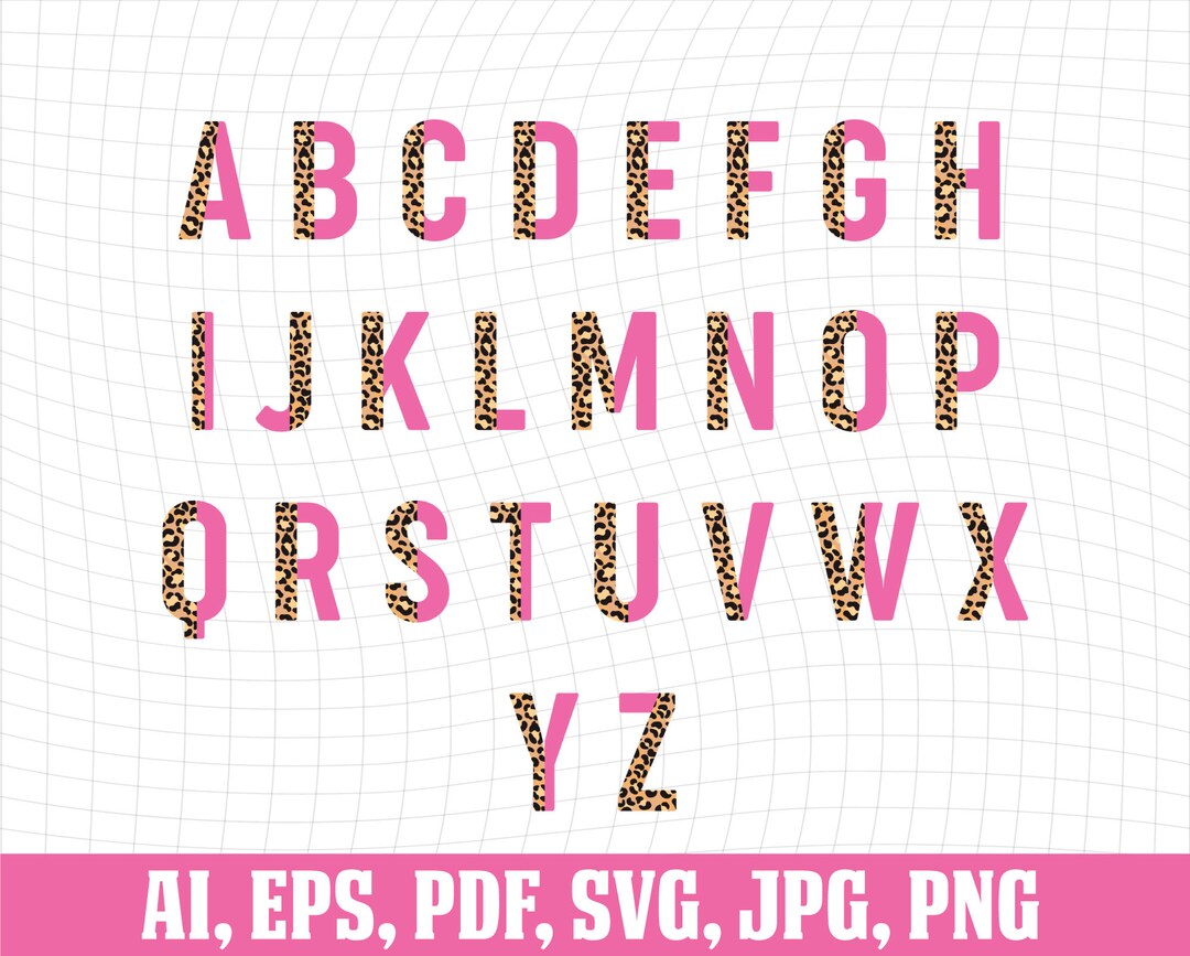 Leopard Font Svg, Animal Font Svg, Leopard Alphabet Letters Svg, Half ...