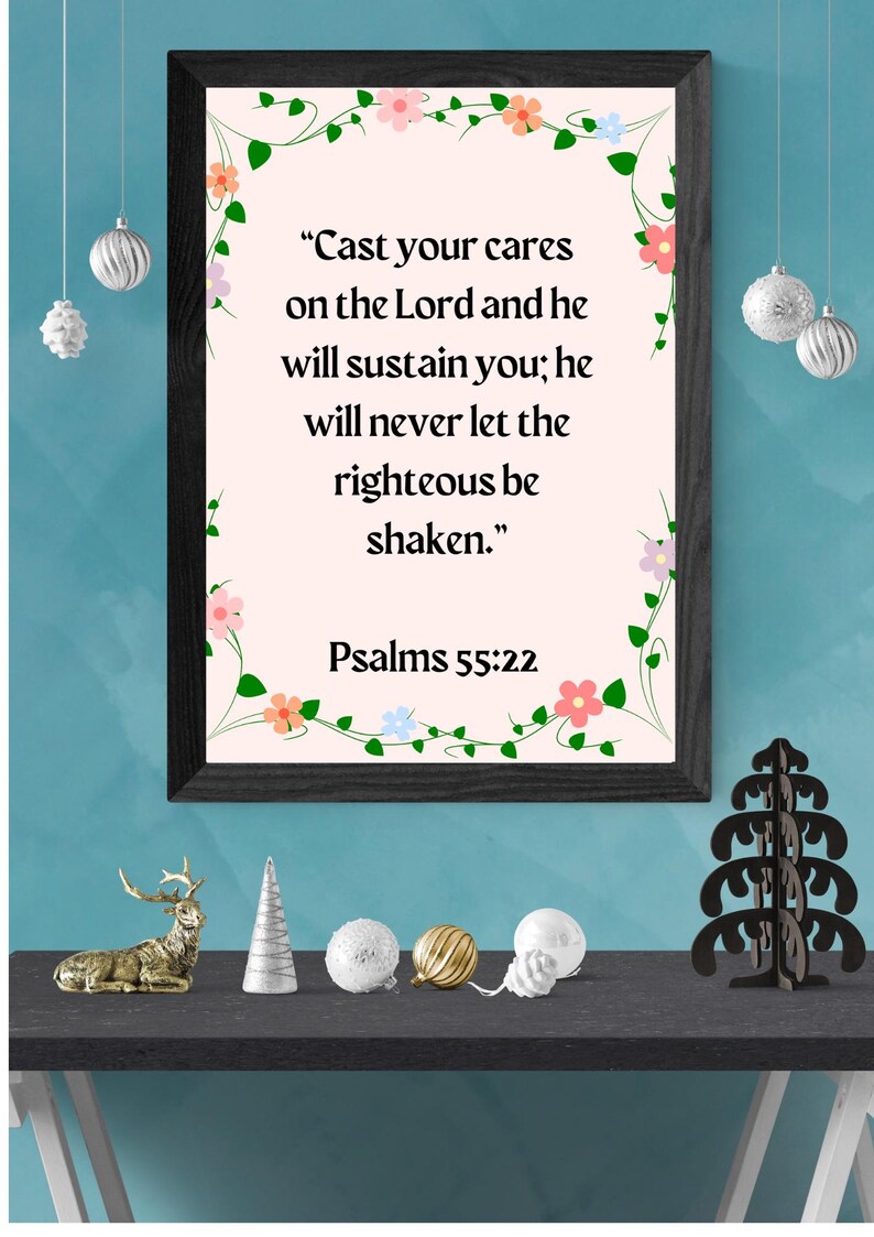 Psalms 55:22, Bible Verse Wall Art Printable, Cast Your Cares on the ...