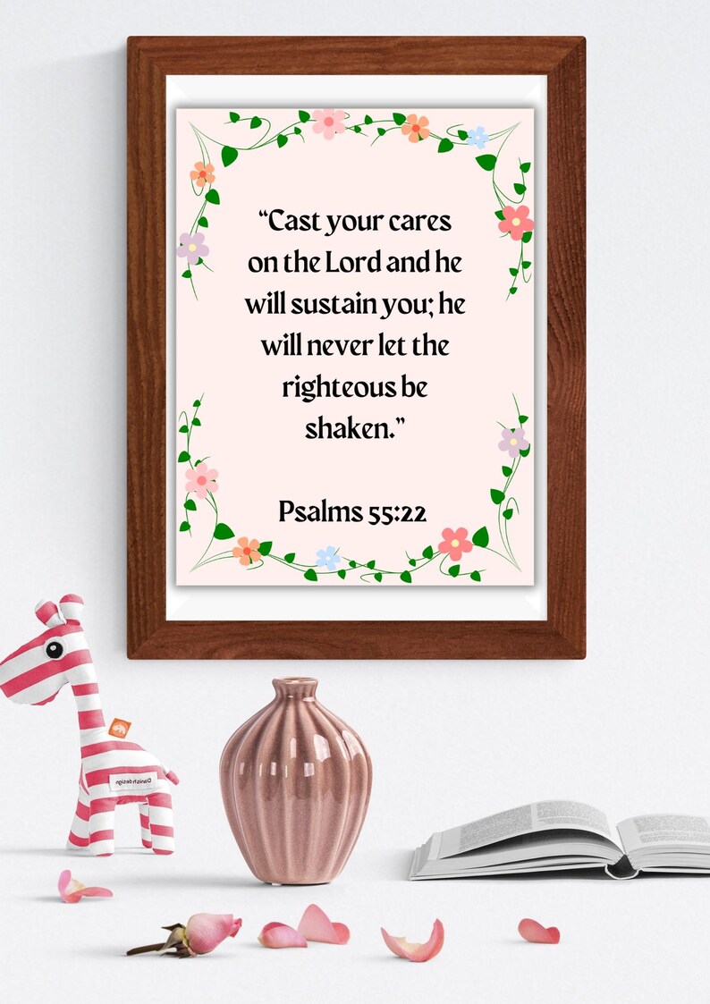 Psalms 55:22, Bible Verse Wall Art Printable, Cast Your Cares on the ...