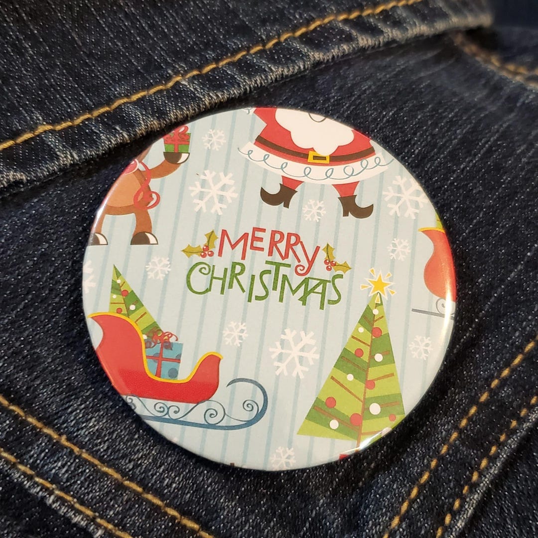 Merry Christmas Buttons, Santa Buttons, Have a Cozy Christmas Buttons ...