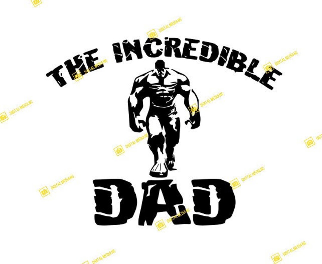 The Incredible DAD, Father's Day, Hulk, Avengers| SVG PNG | Silhouette ...