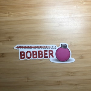 It's a Bobber! Vinyl Sticker - Etsy