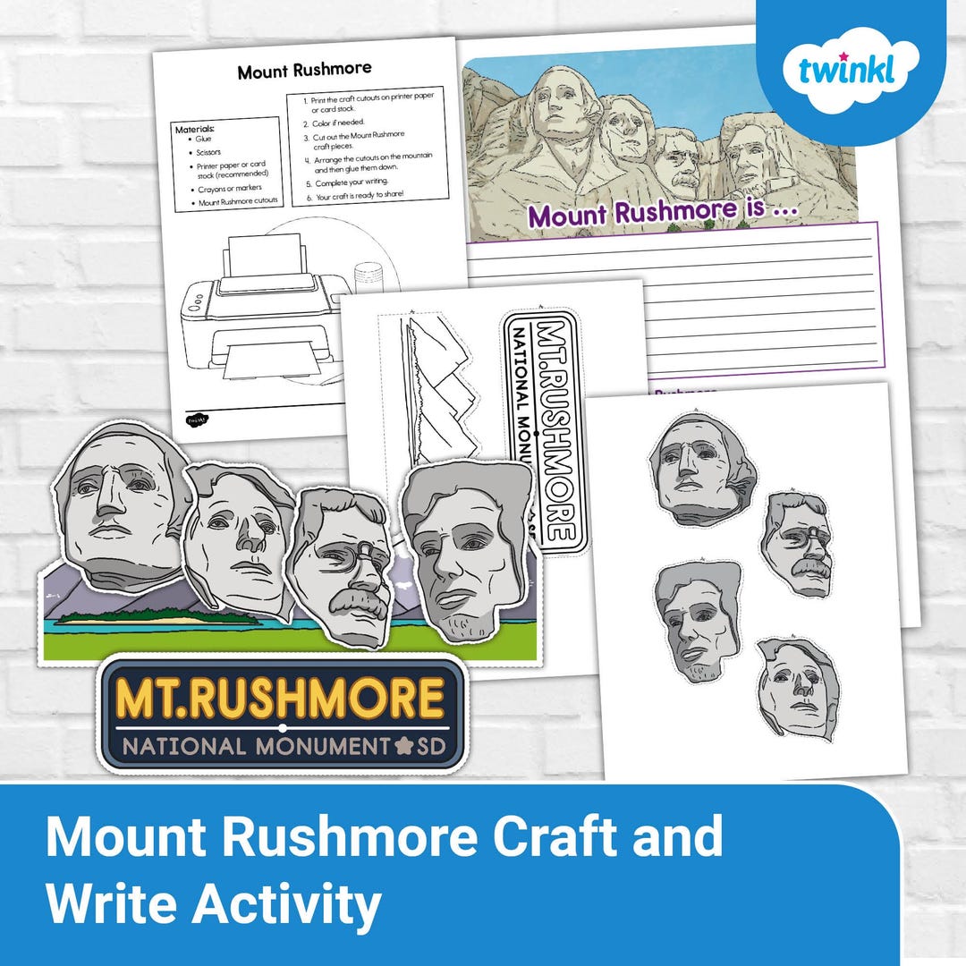 Mount Rushmore Craft and Write Activity – Printable History & Art ...