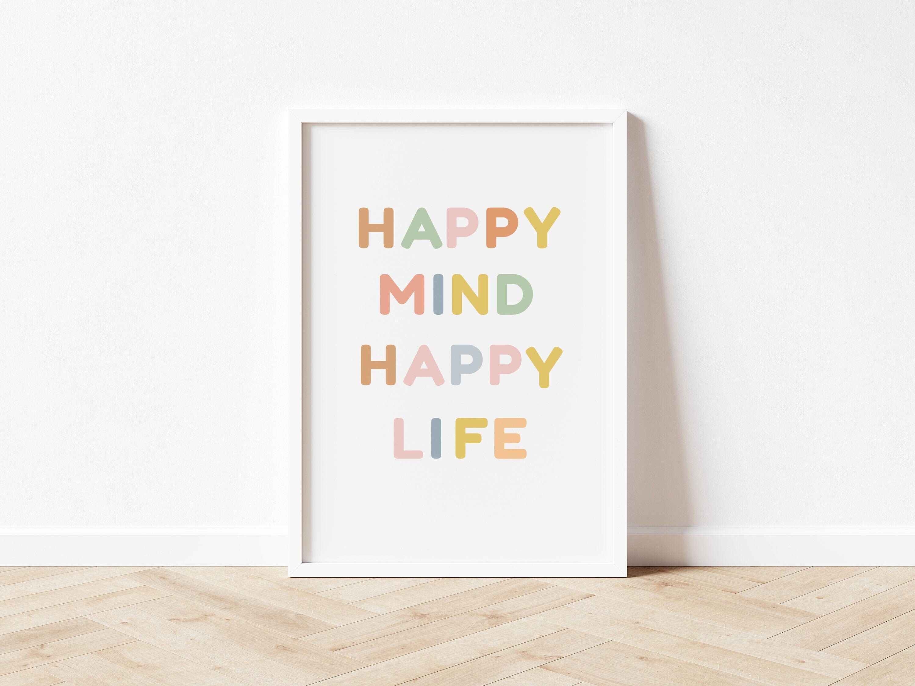 Happy Mind Happy Life Print PRINTABLE Wall Art Montessori | Etsy