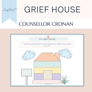 Grief House, Exploration House, Values and Beliefs, Support System ...