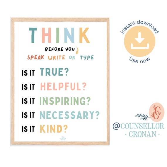 Think Before You Speak Type or Message Poster Print Classroom - Etsy