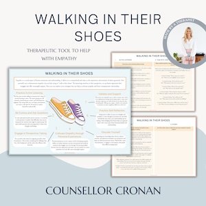 Walking in Their Shoes. A Therapeutic Tool to Help With Feelings of ...