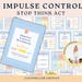 Impulse Control Worksheets for Kids and Teens: Emotional Regulation ...