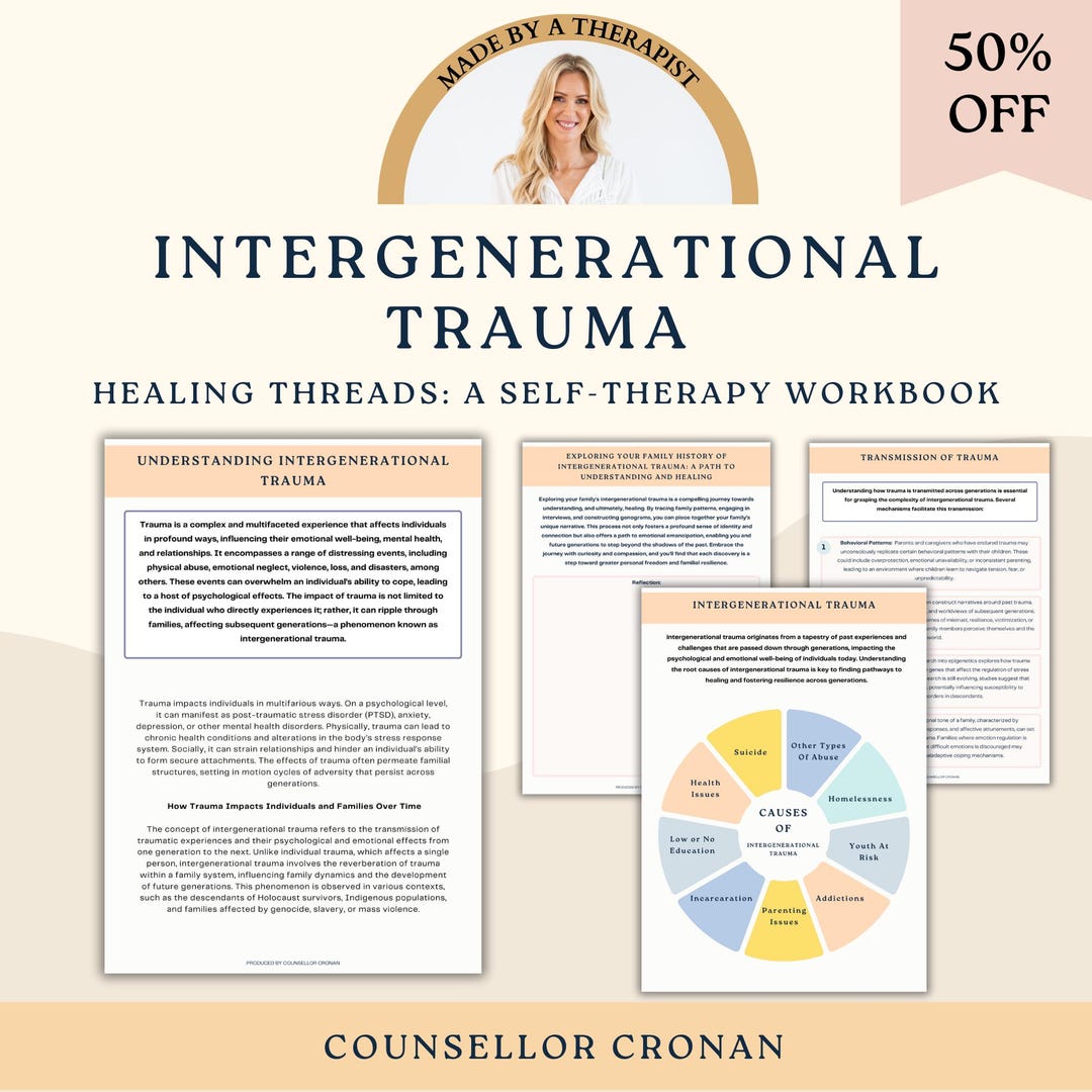 Intergenerational Trauma Workbook: Unlock the Path to Healing and ...
