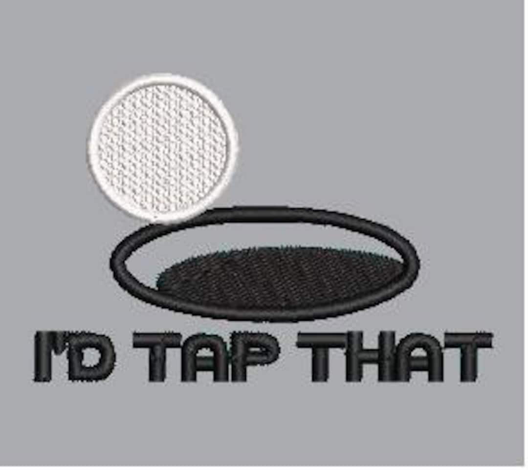 I'D Tap That Golf Embroidery File DST, PES, JEF - Etsy