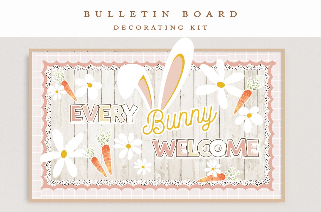 Bunny Bulletin Board Kit, Easter Bulletin Board Kit | Spring Classroom ...