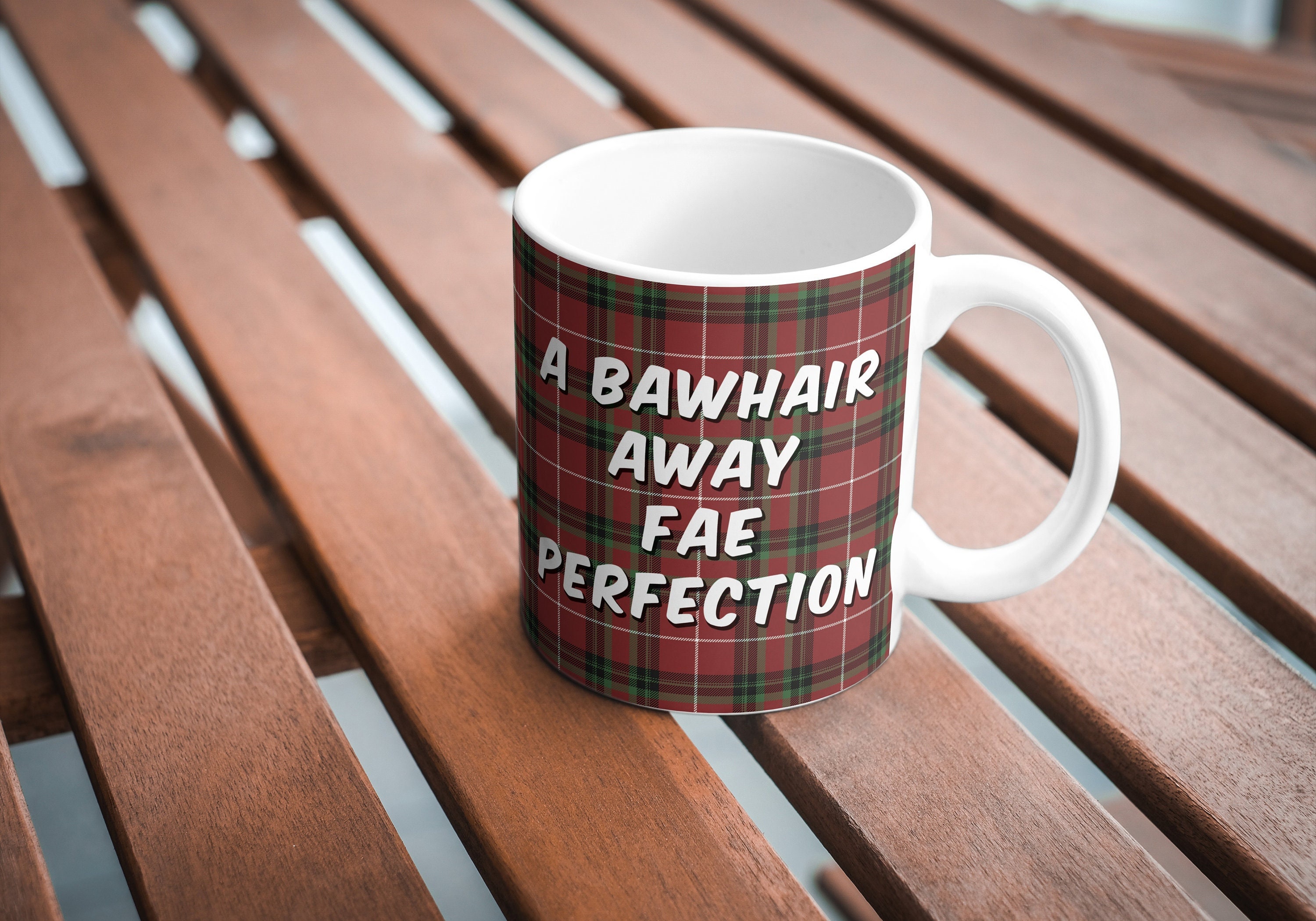 Funny SCOTTISH "a Bawhair Away Fae Perfection" Scots Slang TARTAN Mug ...