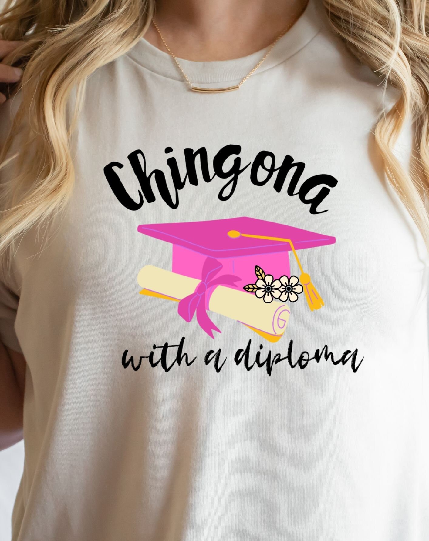 Chingona With a Diploma Png, Instant Download - Etsy