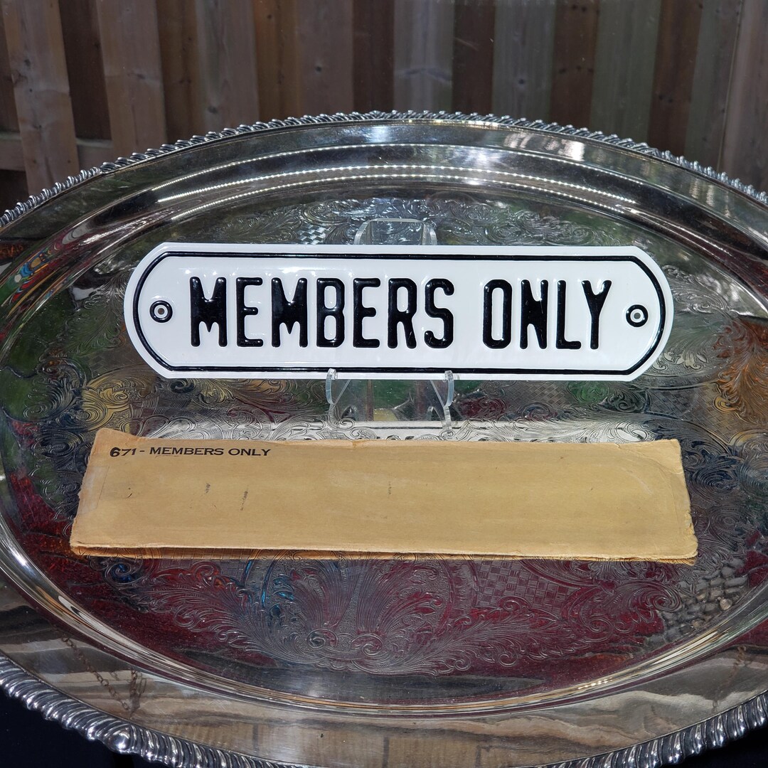 Vintage 'members Only' Stamped Metal Sign: Club Decor, Number 671 - Etsy