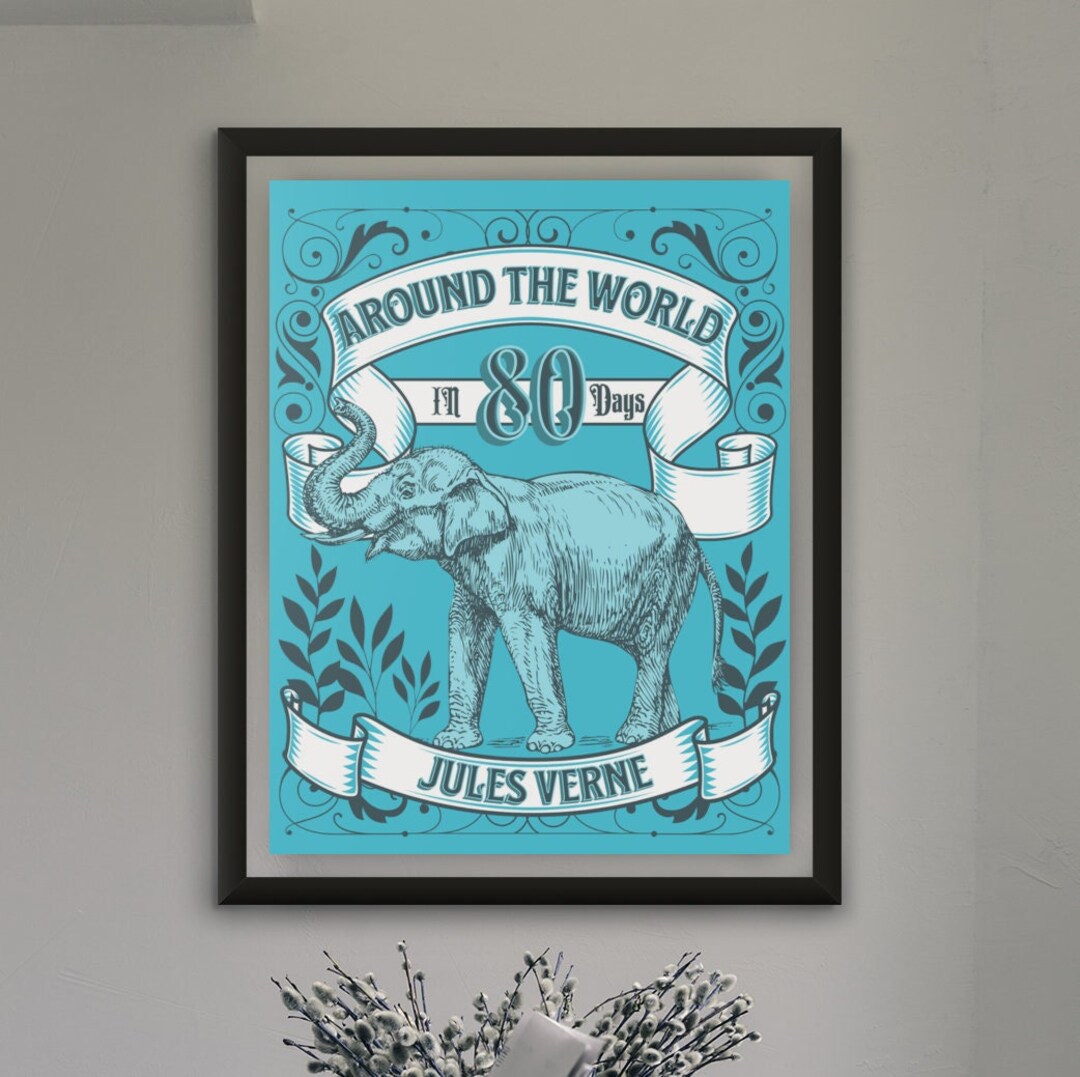 Jules Verne Poster Jules Verne Art Print Around the World in 80 Days ...