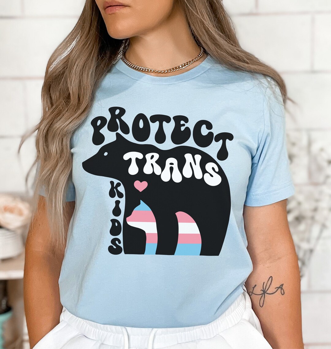 Protect Trans Kids Bear Trans Pride Shirt LGBTQ Shirt Queer Shirt Queer ...
