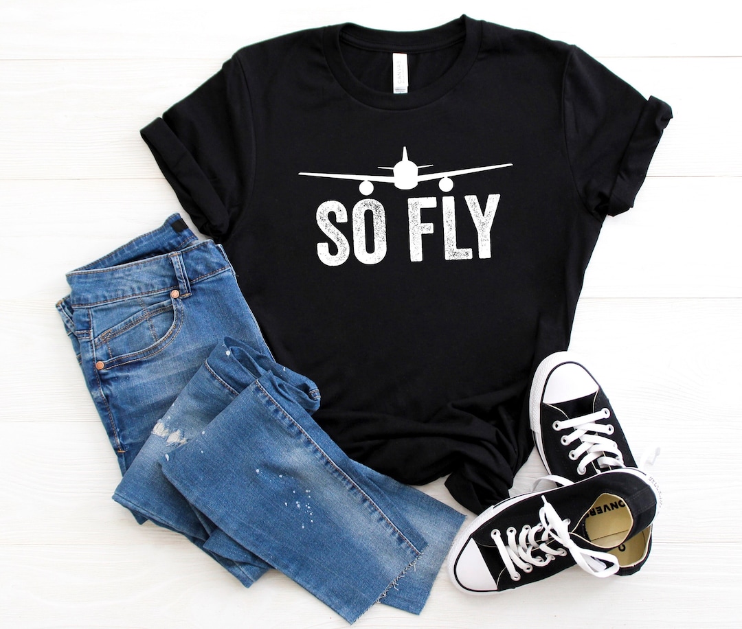 Pilot Shirt, so Fly Shirt, Airplane T-shirt, Aviation Shirts, Flying ...