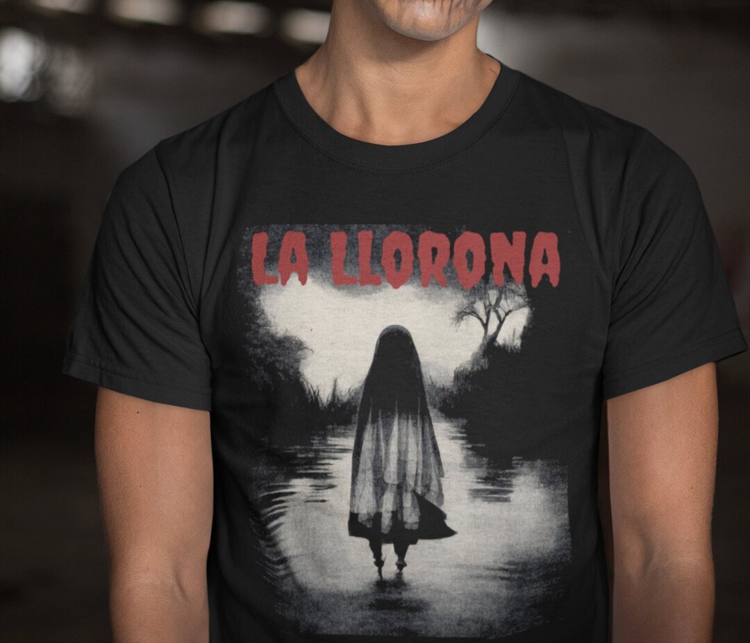 La Llorona Shirt Cryptid Shirt the Weeping Woman Latina Shirts Goth ...