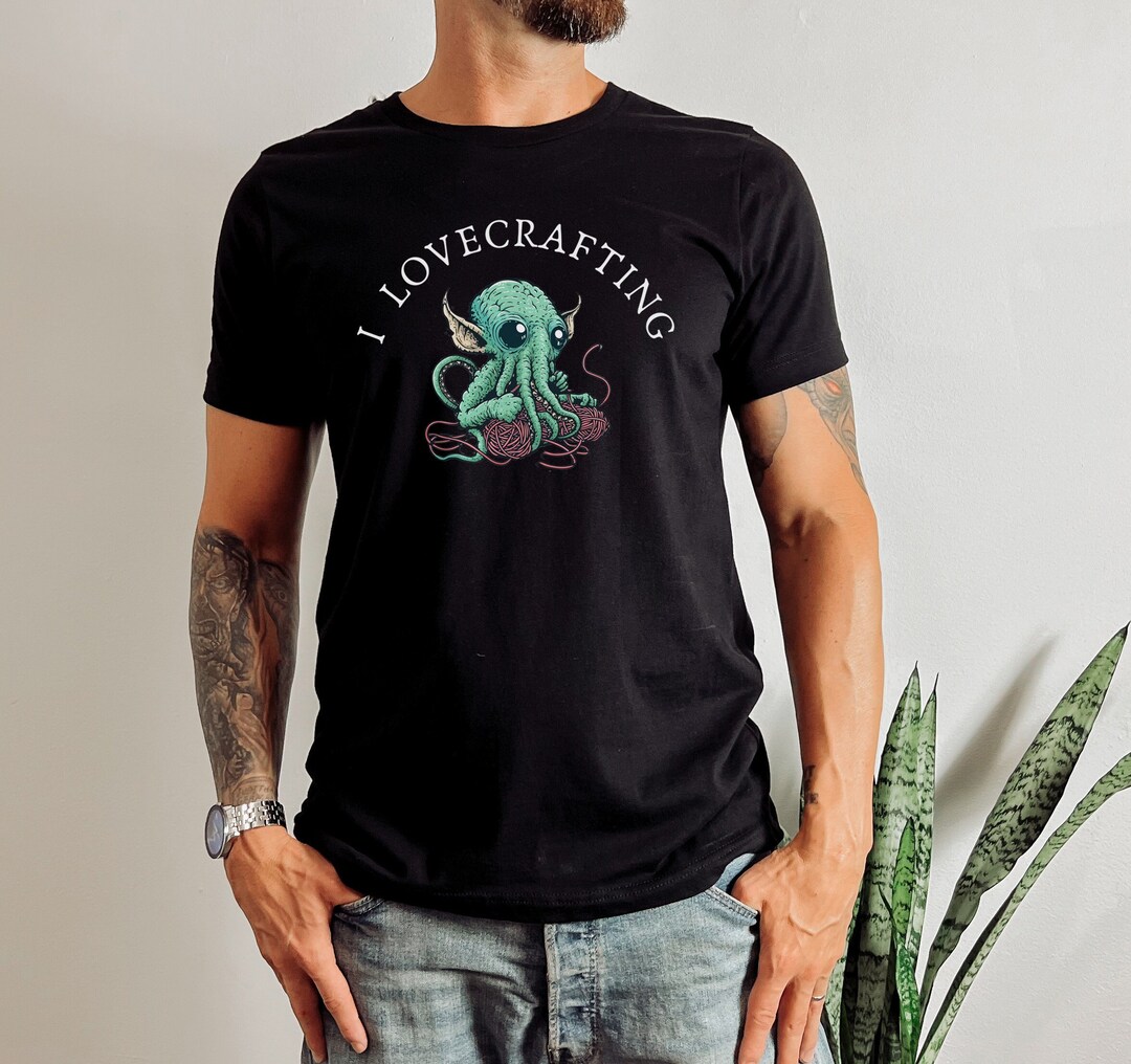Funny Cthulhu Shirt I Lovecrafting Shirt Lovecraft Shirt Bookish Oddly ...
