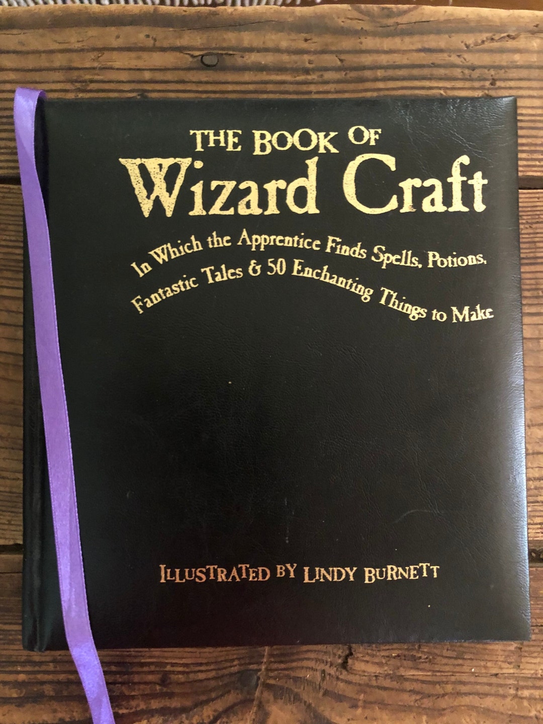 2001 the Book of WIZARD CRAFT by Kilby, Morgenthal and Taylor - Occult ...