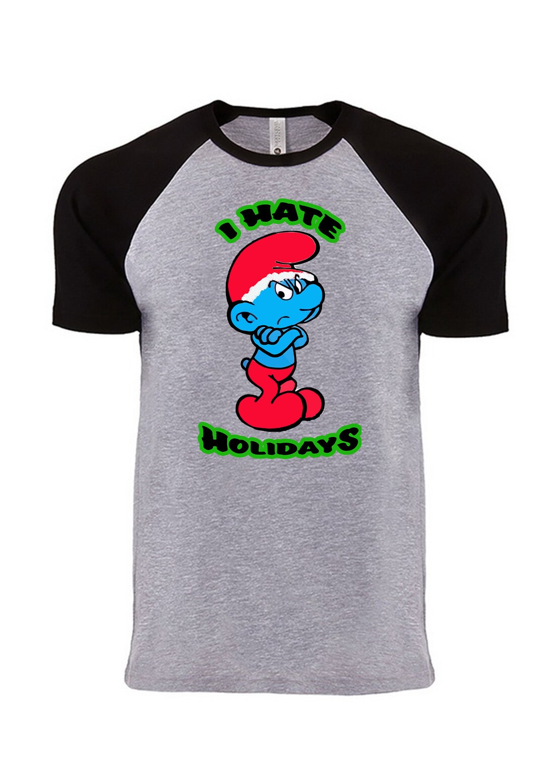Grouchy Smurf, Hater Smurf, Hate Holidays Smurf, Men's Raglan Crewneck ...