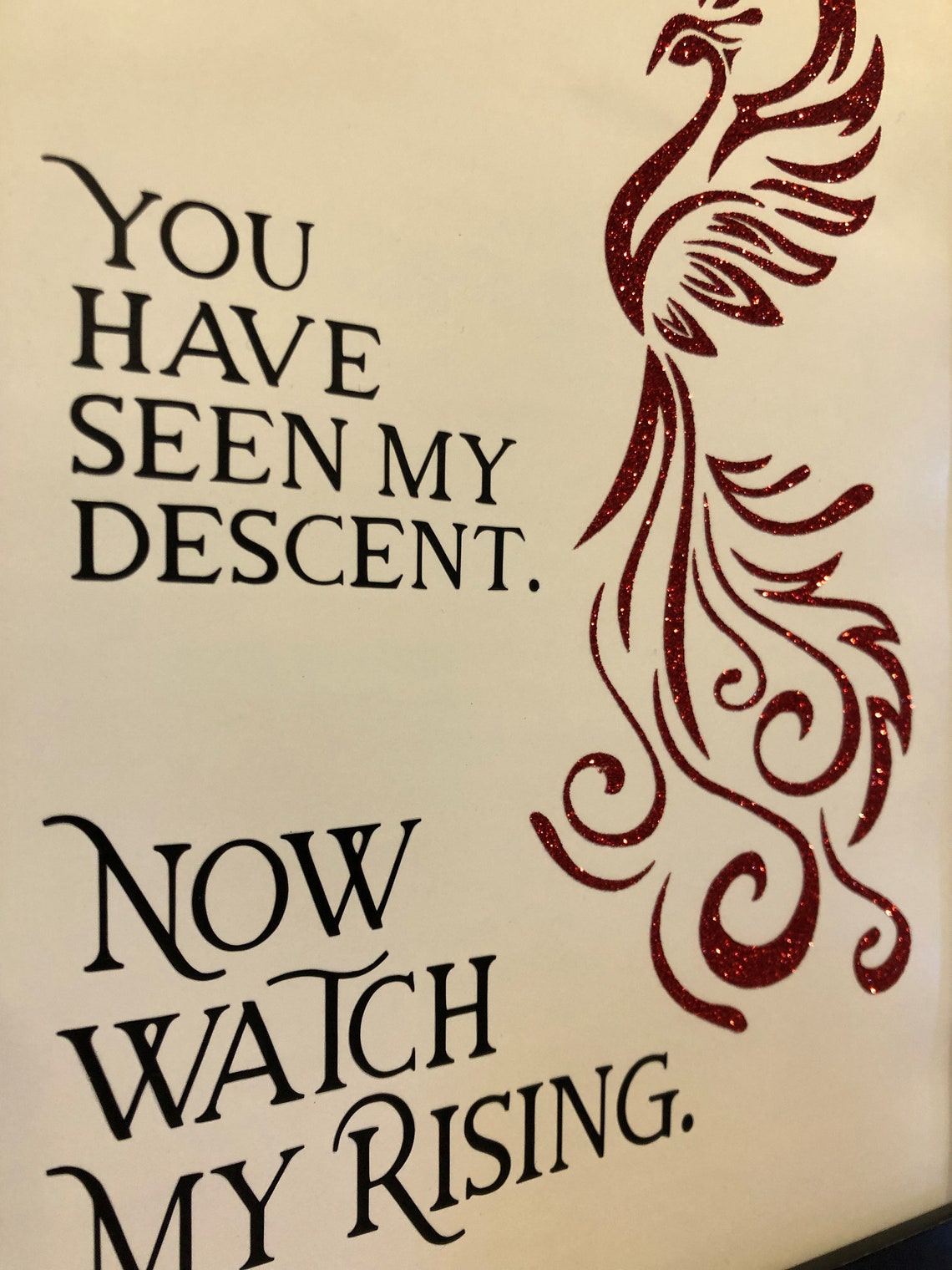 You Have Seen My Descent. Now Watch My Rising. Rumi Quote - Etsy