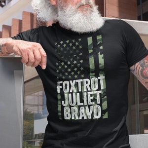 FJB Shirt, FJB, Fjb Pro America Shirt, Foxtrot Juliet Bravo, Military ...