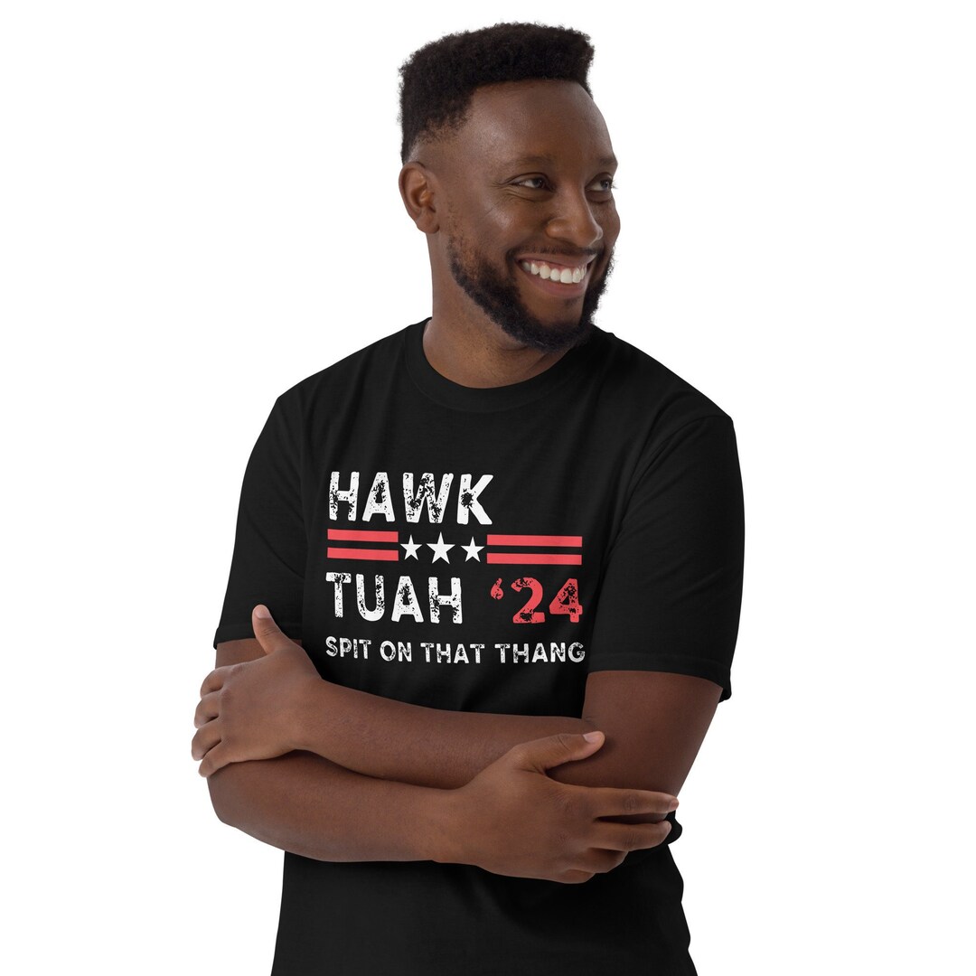 Hawk Tuah Shirt, Spit on That Thang, Hawk Tuah 2024, Funny Adult Humor ...