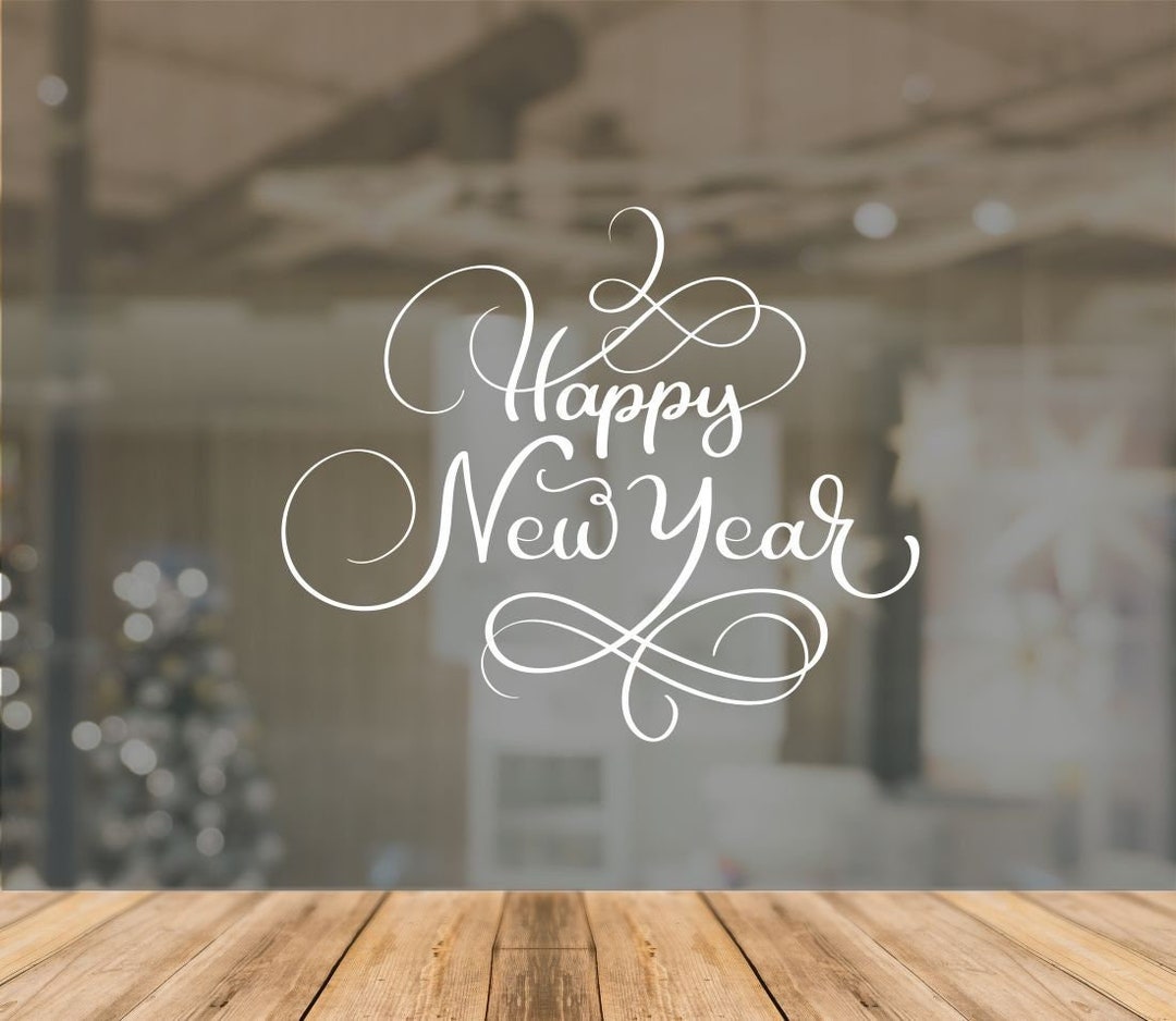 Happy New Year, Window Decal, Window Sticker, Shop Front Decals ...