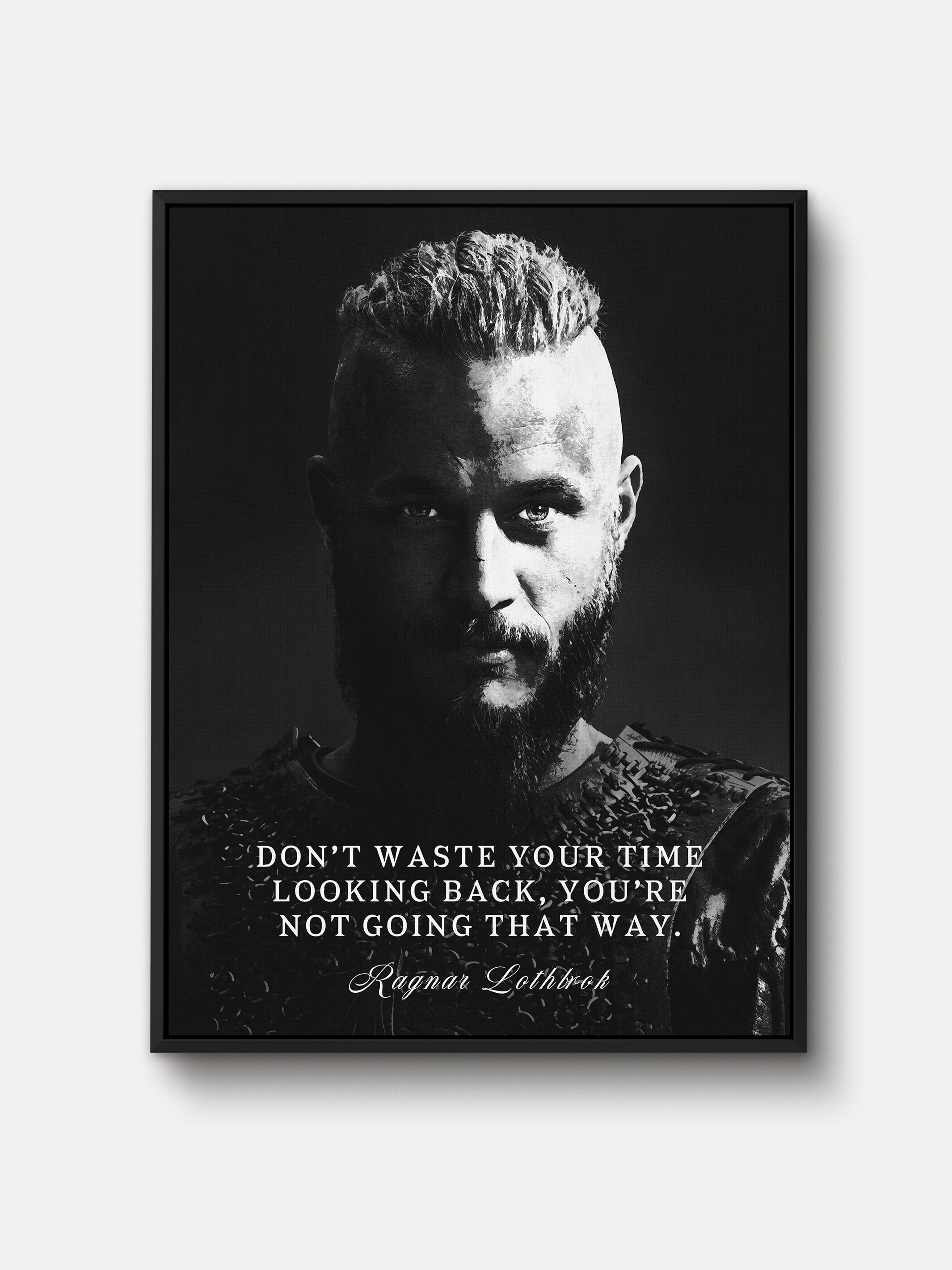 Ragnar Lothbrok WALL ART Vikings TV Show Canvas Art, Celebrity Quotes ...