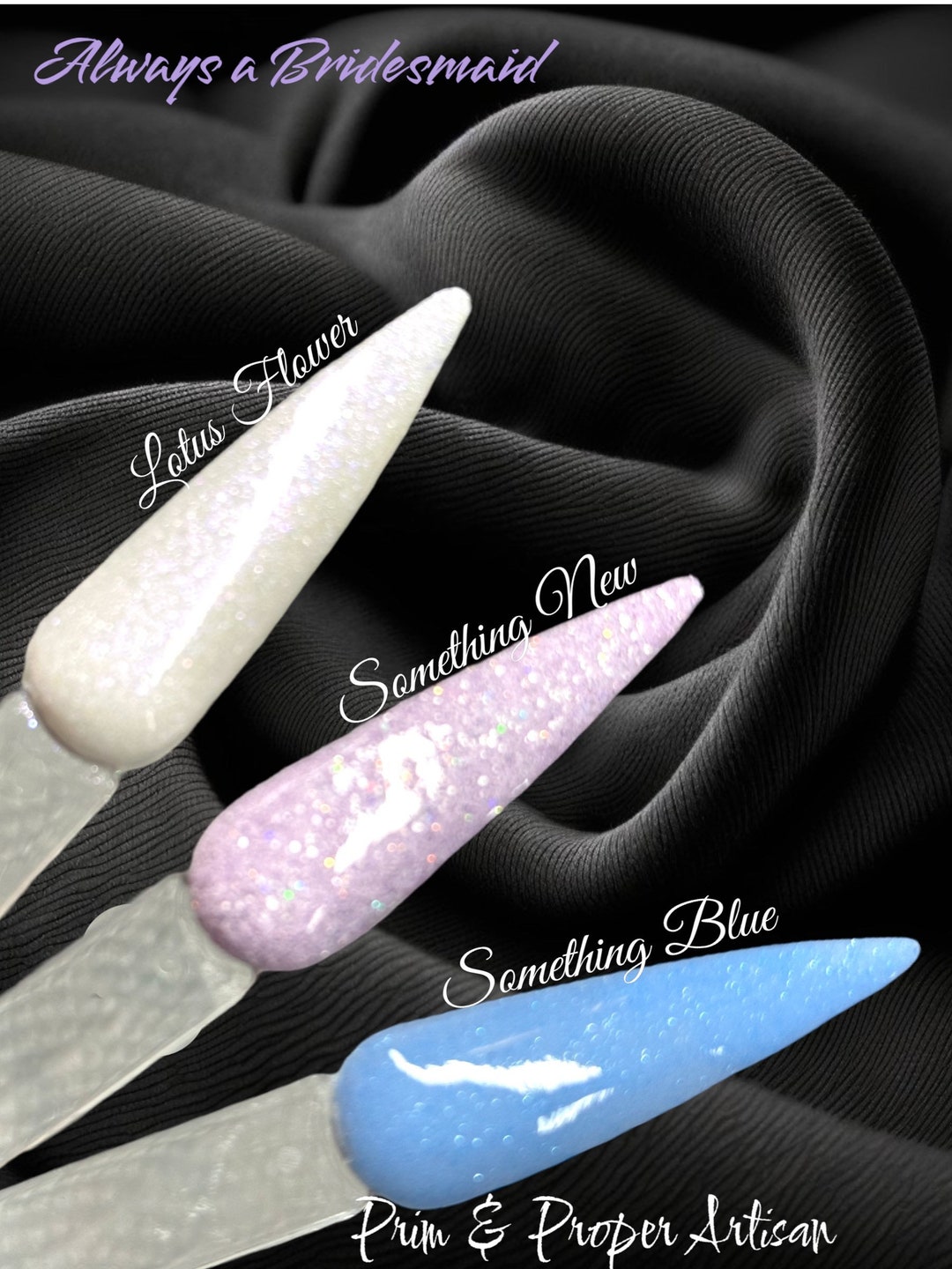 Something New - (always a Bridesmaid Collection) Dip Powder. DIY Dip ...