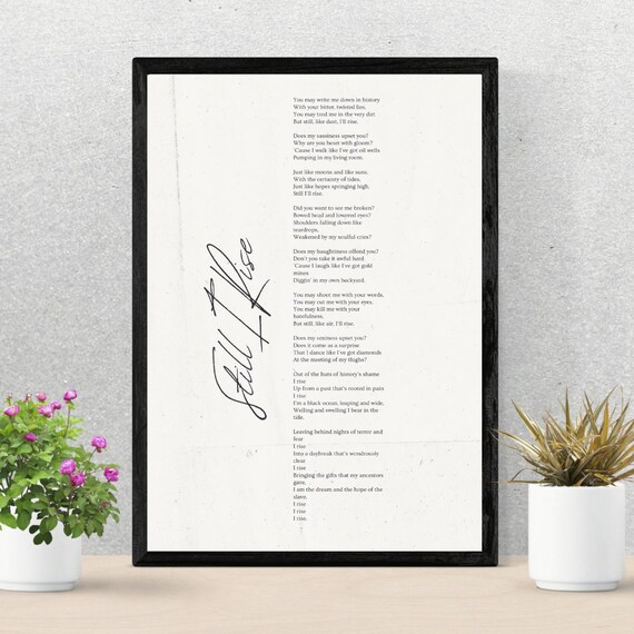 Still I Rise Poem Maya Angelou Poem Printable Confidence - Etsy