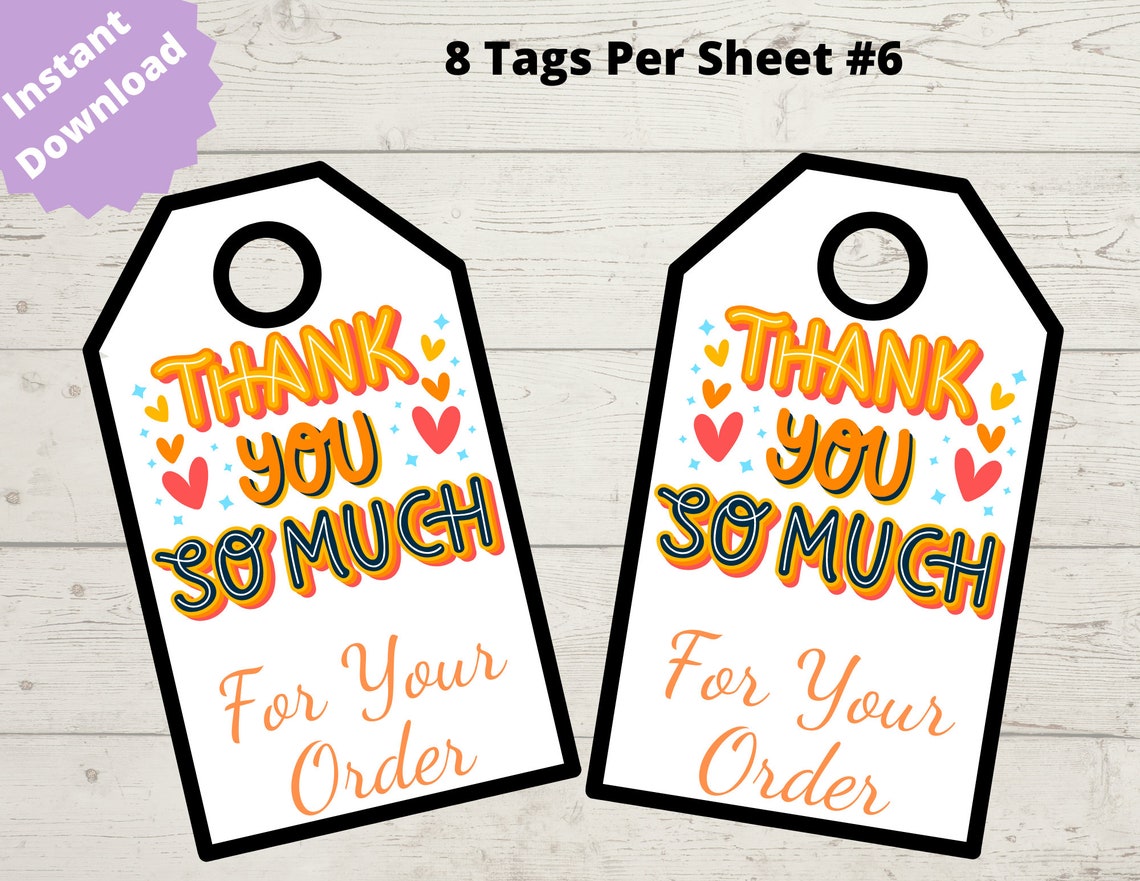 Thank You Printable Tag, Thank You so Much for Your Purchase Printable ...