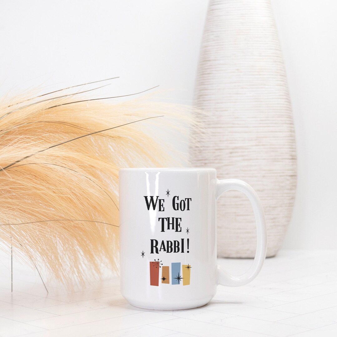 We Got the Rabbi Retro Mug | Marvelous Mrs. Maisel Mug, New York Gift ...