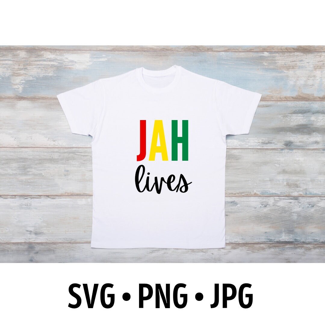 Jah Lives | Svg Png Jpg | Jah | Jamaica | Rasta | Jamaican | Caribbean ...