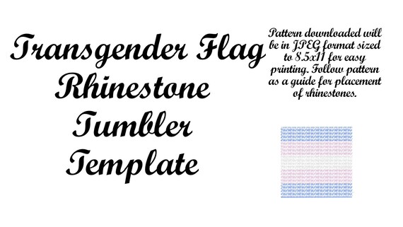 Rhinestone Tumbler Transgender Flag Pattern TEMPLATE - Etsy