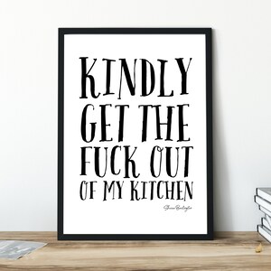 Printable GTFO Kitchen Quote Art Funny Kitchen Sign Kitchen Quotes Wall ...
