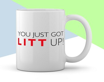 You Just Got Litt Up - Etsy
