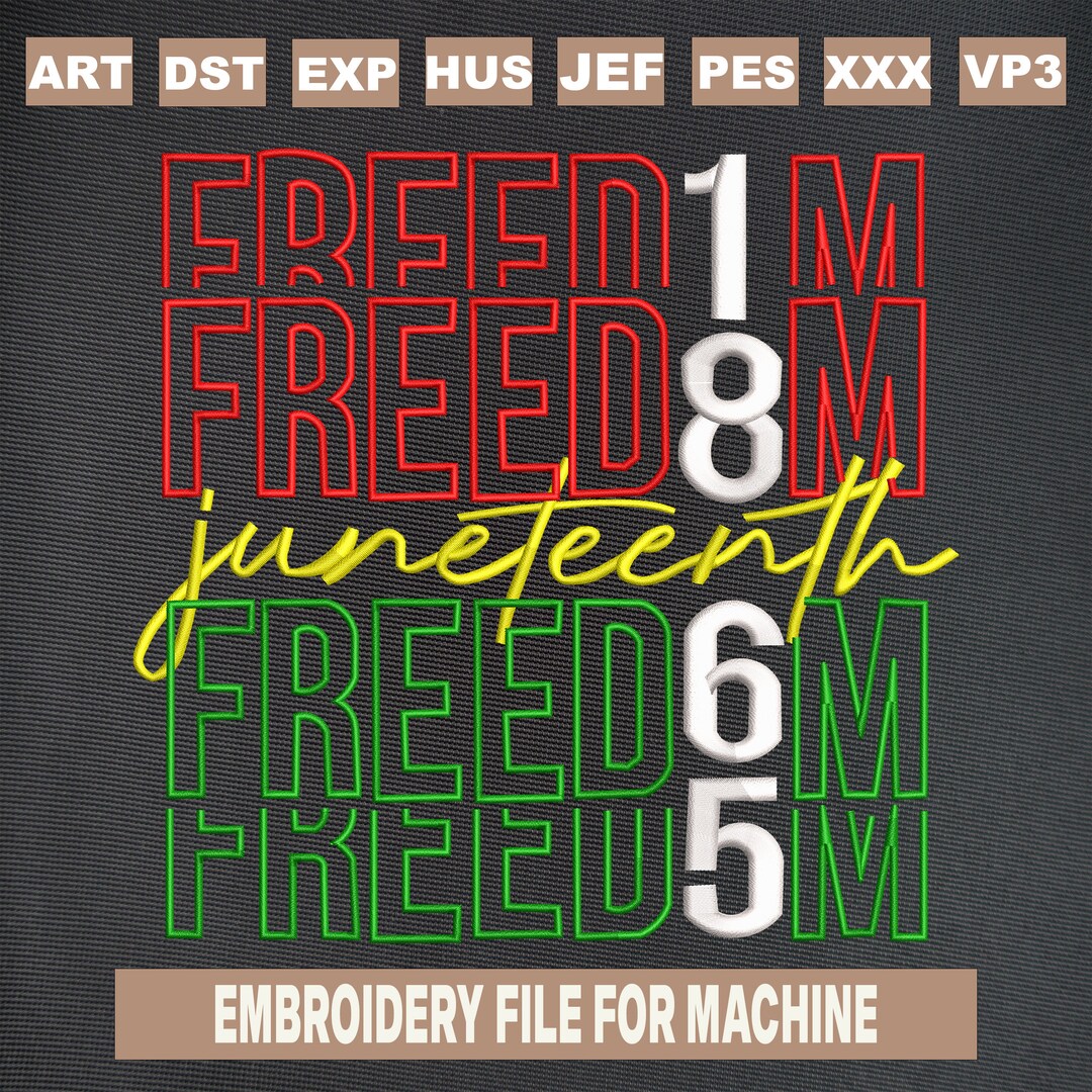 Juneteenth Embroidery Designs, 1865 Juneteenth Embroidery Pattern ...