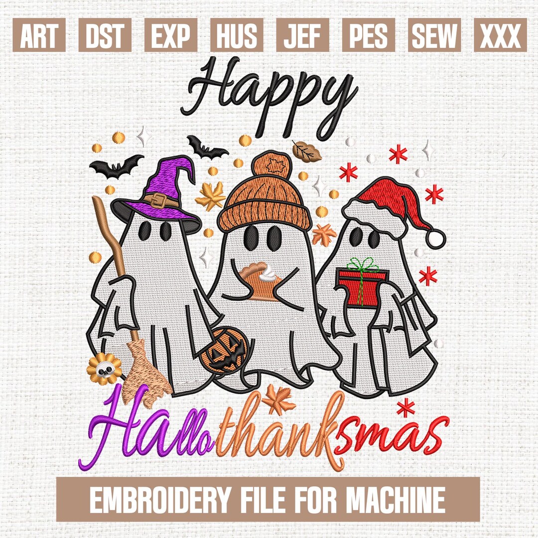 Happy Hallothanksmas Embroidery Designs, Ghost Embroidery Pattern ...