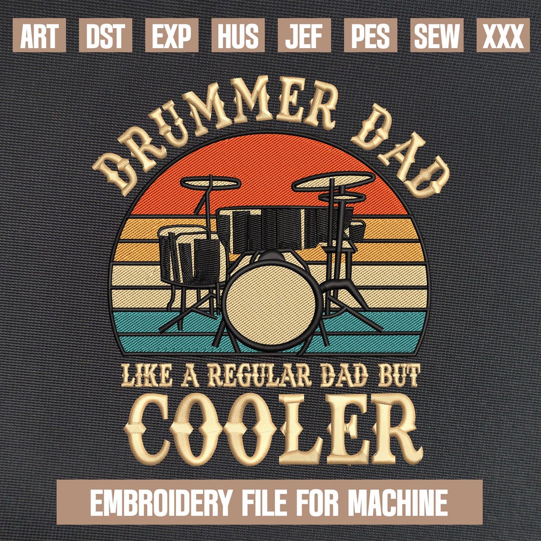 Drummer Dad Embroidery Designs, Funny Retro Drum Set Dad Embroidery ...