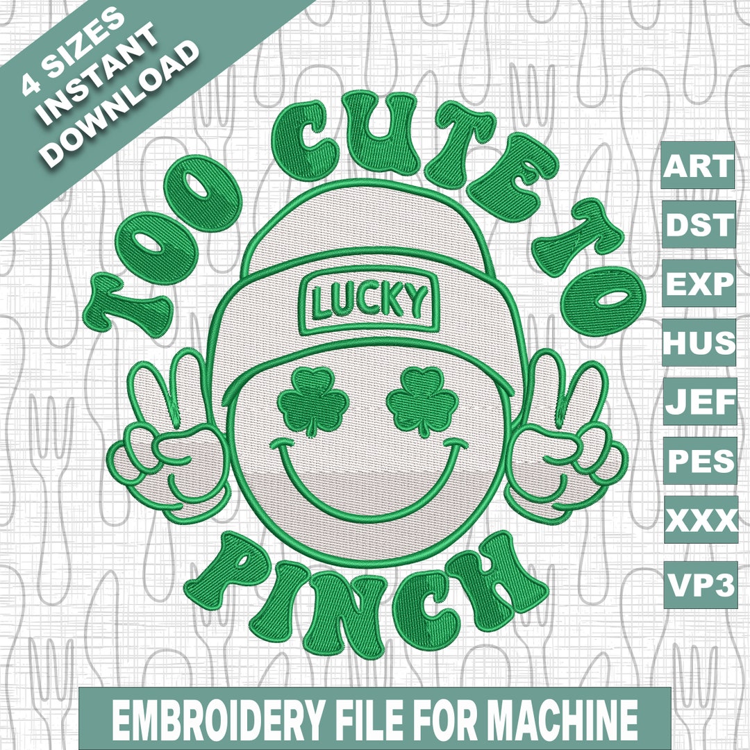 Embroidery Too Cute to Pinch , Smiley St Patrick Day Embroidery Designs ...