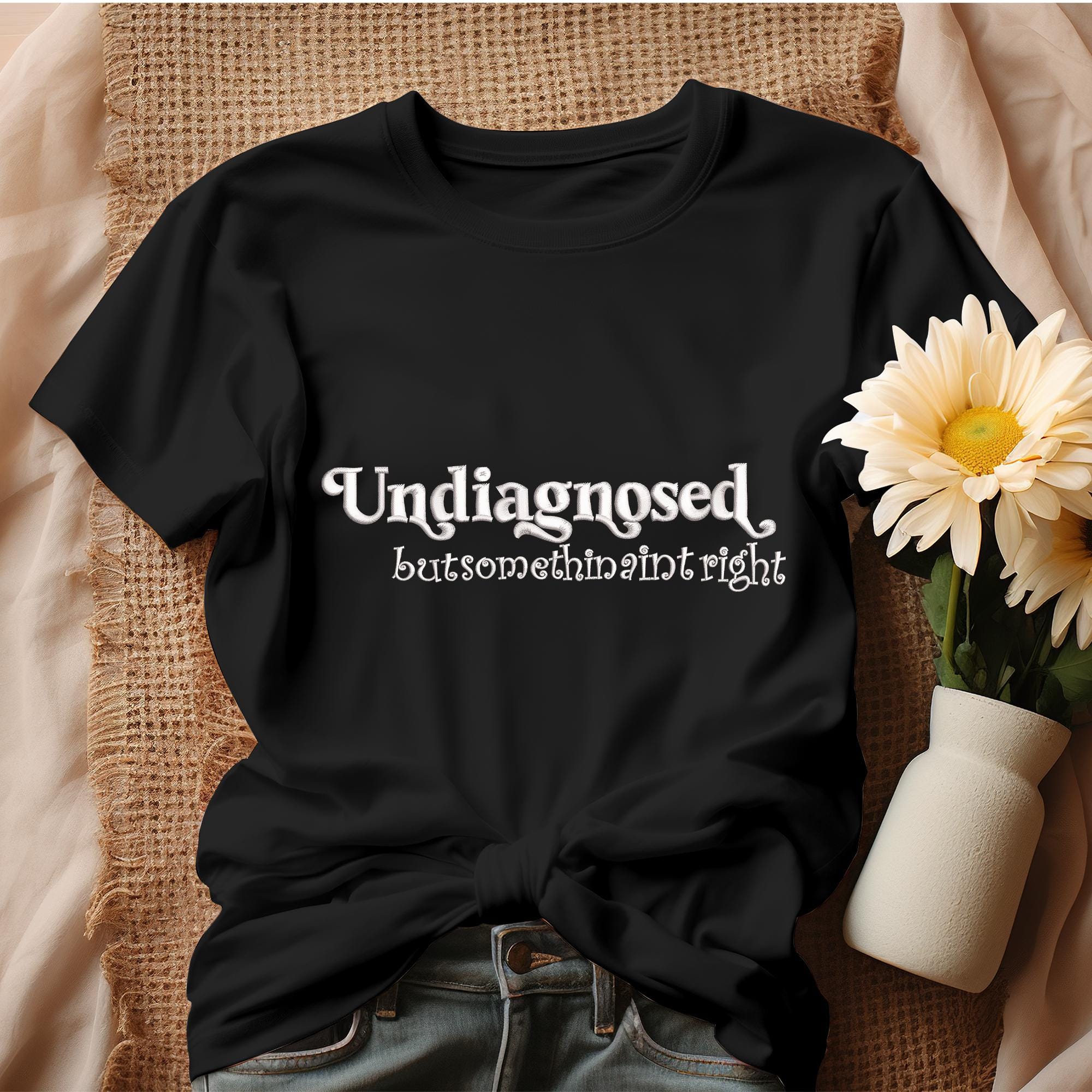 Sarcastic Embroidery Designs, Undiagnose Embroidery Pattern, Embroidery ...