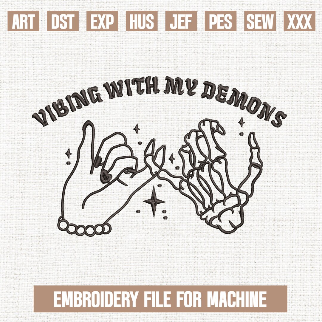 Vibing With My Demons Embroidery Designs, Halloween Embroidery Pattern ...