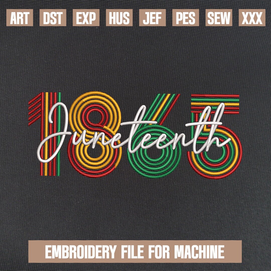 Juneteenth 1865 Embroidery Designs, Black History Embroidery Pattern ...